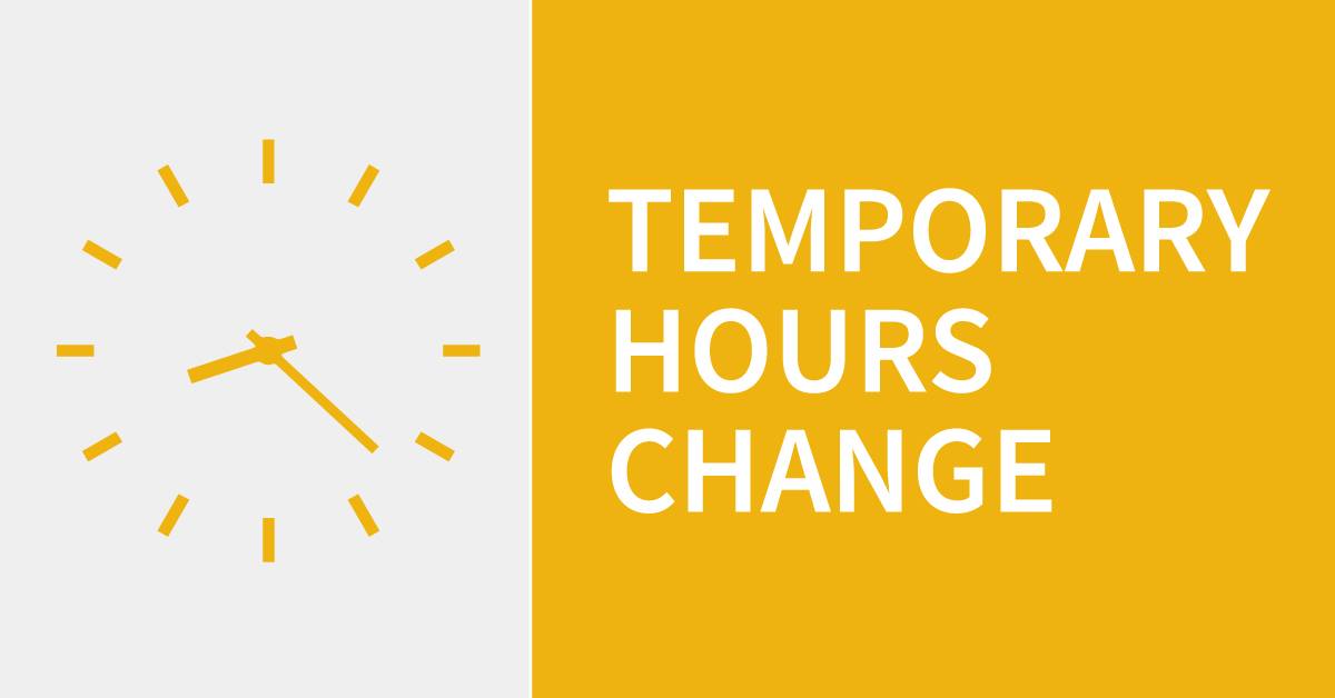 Temporary Change To Opening Hours Wellington SCL